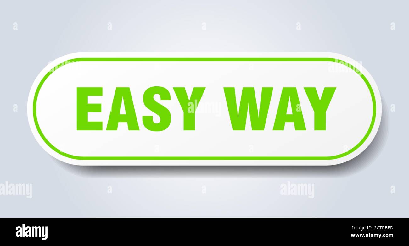 easy way sign. rounded isolated sticker. white button Stock Vector ...