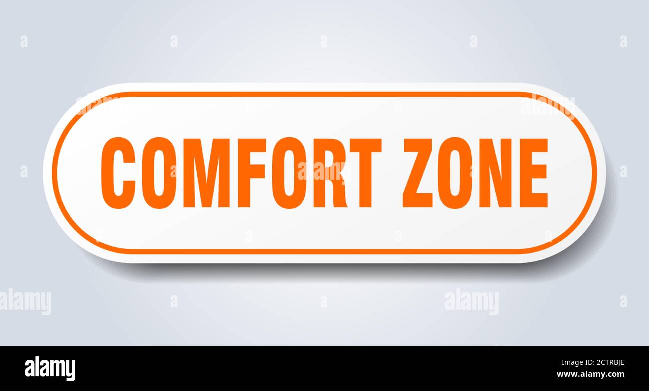 comfort zone sign. rounded isolated sticker. white button Stock Vector ...