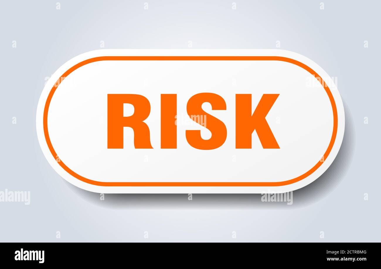 risk sign. rounded isolated sticker. white button Stock Vector Image ...
