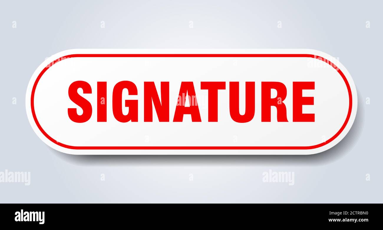 signature sign. rounded isolated sticker. white button Stock Vector ...