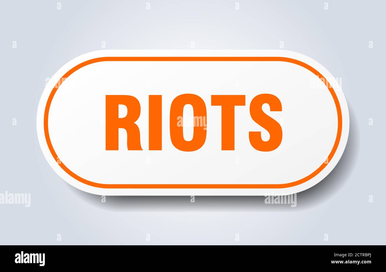 riots sign. rounded isolated sticker. white button Stock Vector Image ...