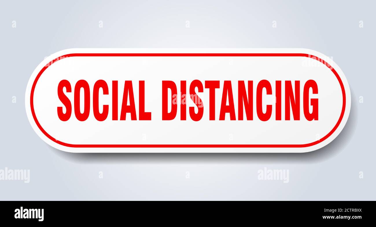 social distancing sign. rounded isolated sticker. white button Stock ...