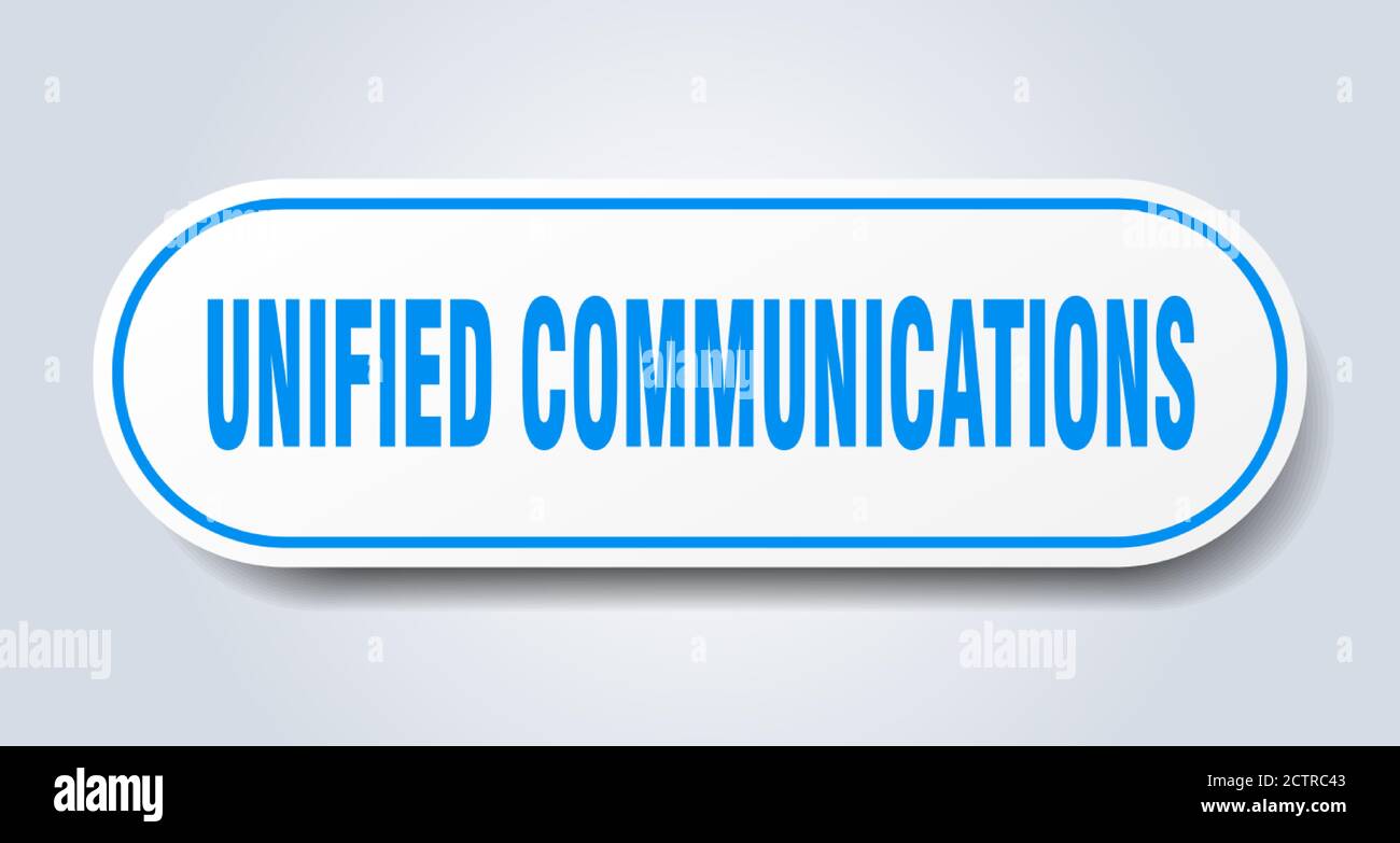 unified communications sign. rounded isolated sticker. white button ...