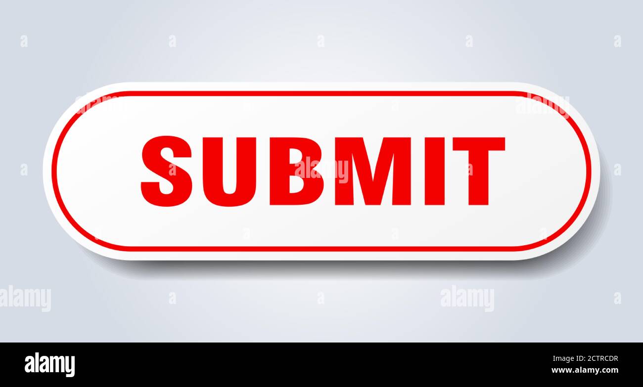 submit sign. rounded isolated sticker. white button Stock Vector Image ...