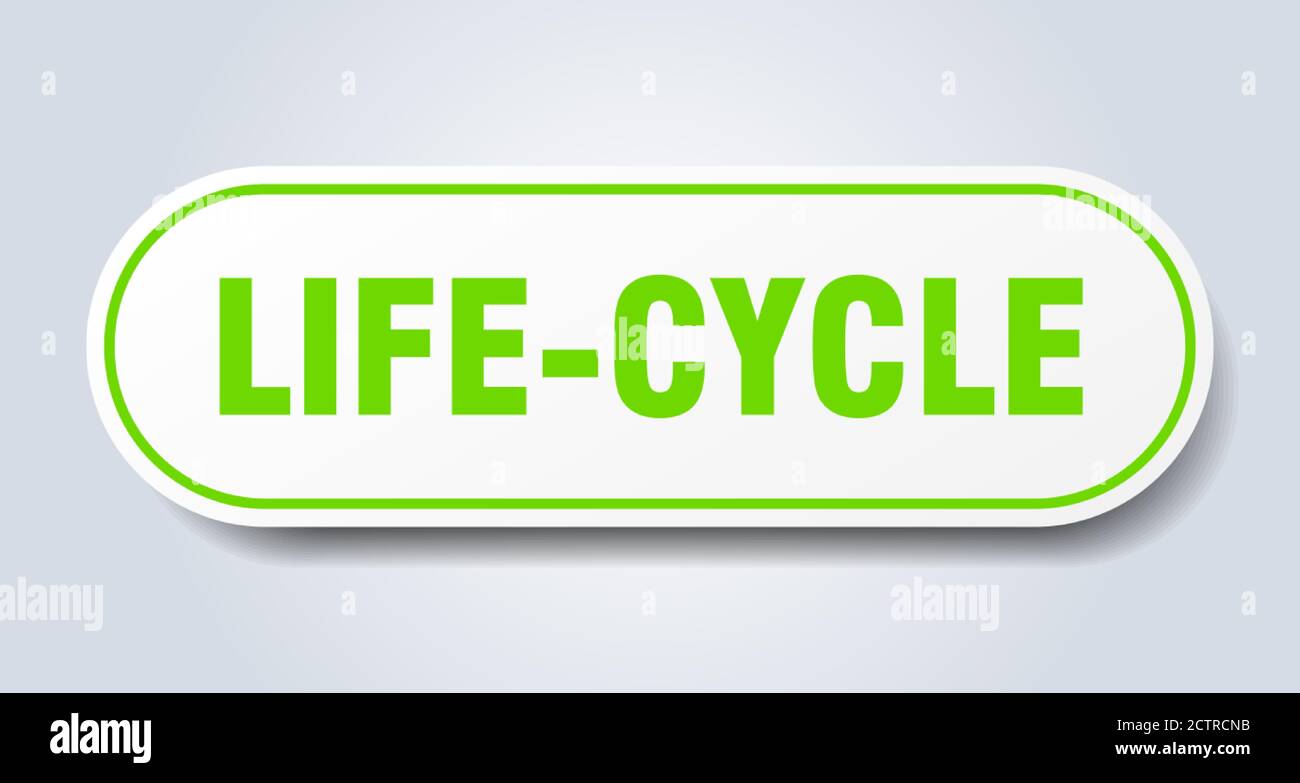life-cycle sign. rounded isolated sticker. white button Stock Vector ...