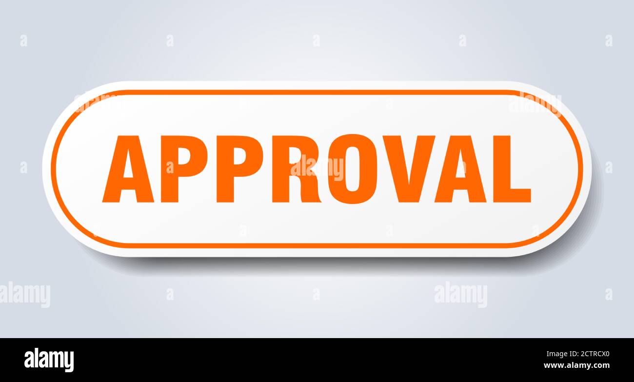 approval sign. rounded isolated sticker. white button Stock Vector ...