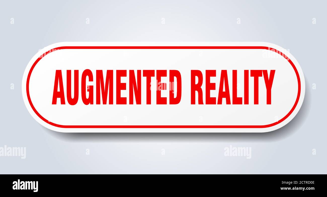 augmented reality sign. rounded isolated sticker. white button Stock ...