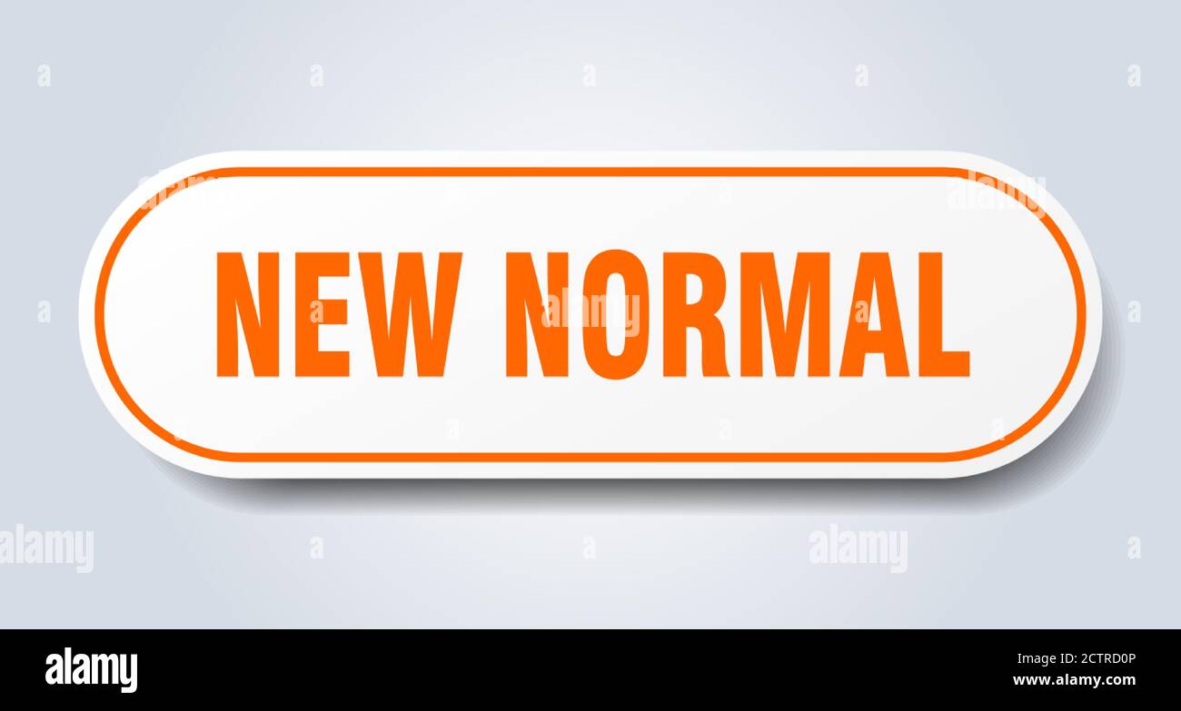 new normal sign. rounded isolated sticker. white button Stock Vector ...