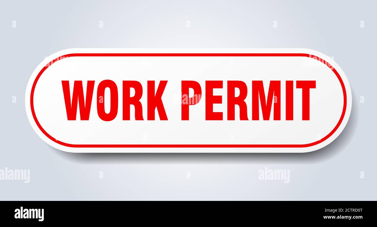 work permit sign. rounded isolated sticker. white button Stock Vector ...