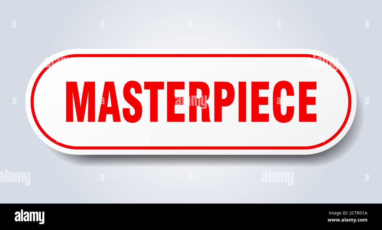 masterpiece sign. rounded isolated sticker. white button Stock Vector ...