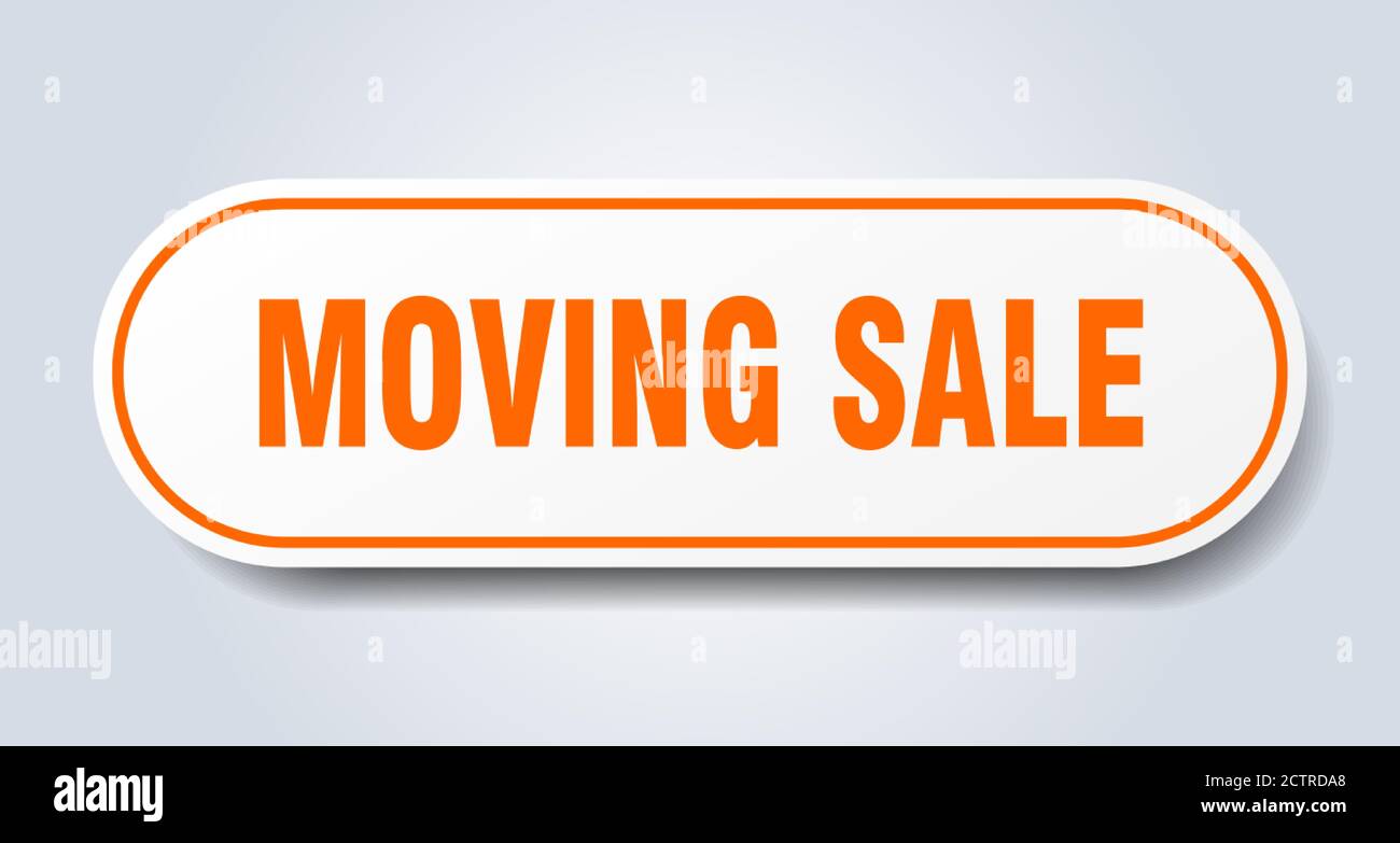 moving sale sign. rounded isolated sticker. white button Stock Vector ...