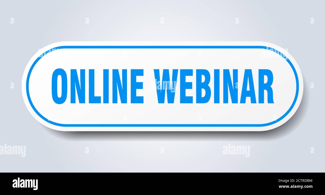 online webinar sign. rounded isolated sticker. white button Stock ...