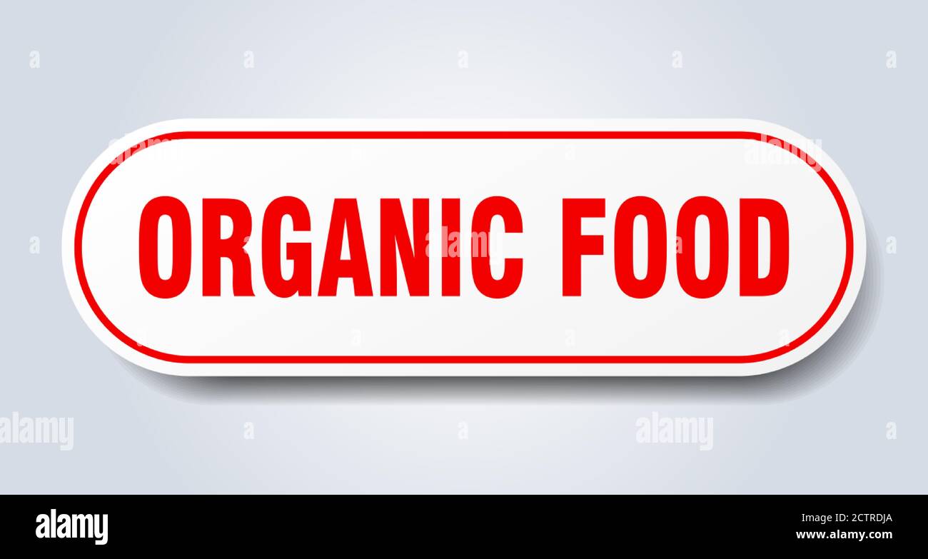 organic food sign. rounded isolated sticker. white button Stock Vector ...