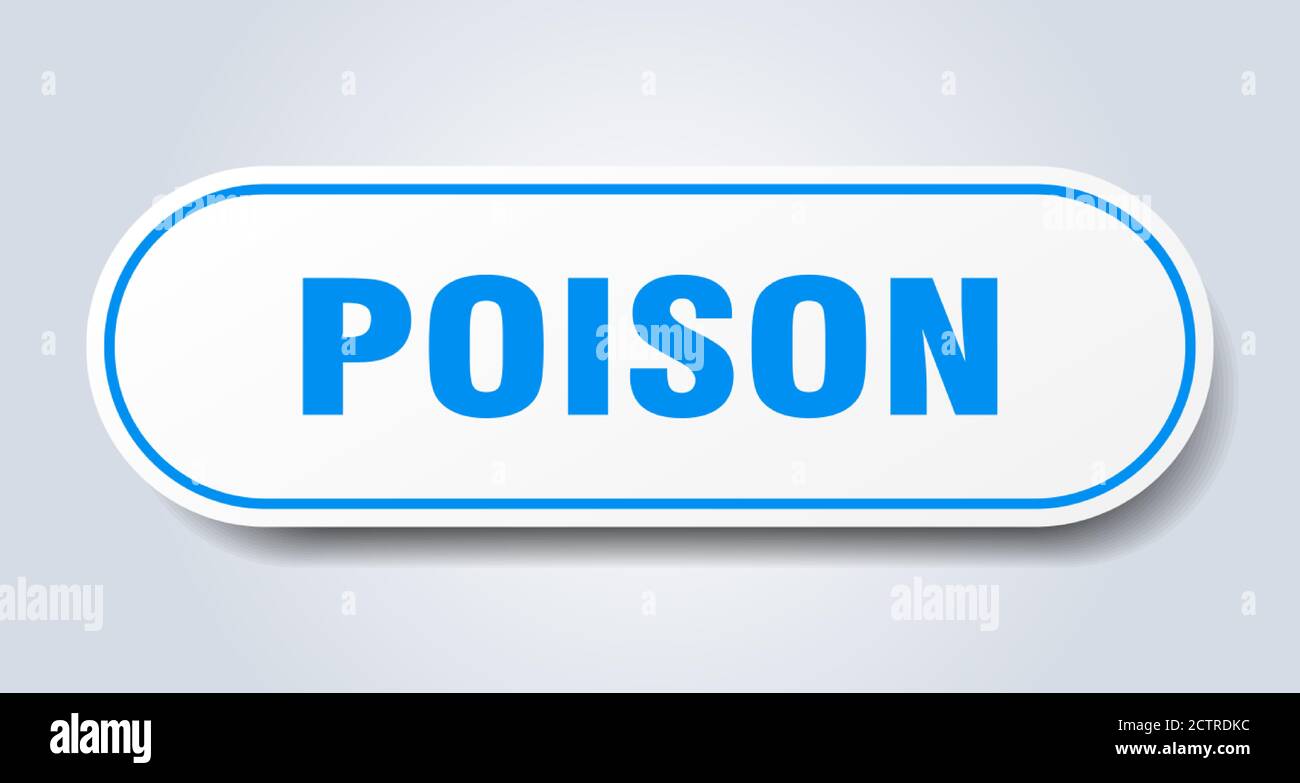 poison sign. rounded isolated sticker. white button Stock Vector Image ...