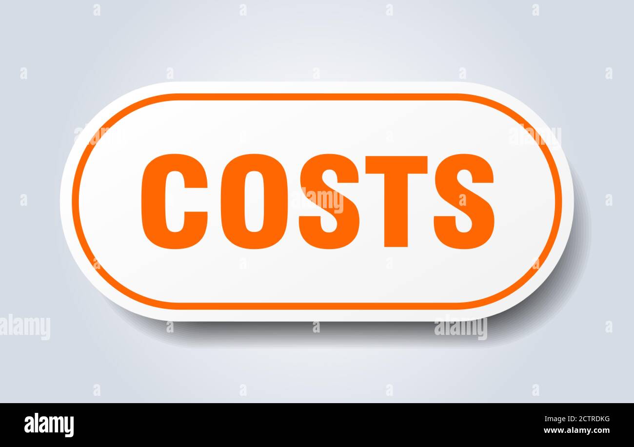 costs sign. rounded isolated sticker. white button Stock Vector Image ...