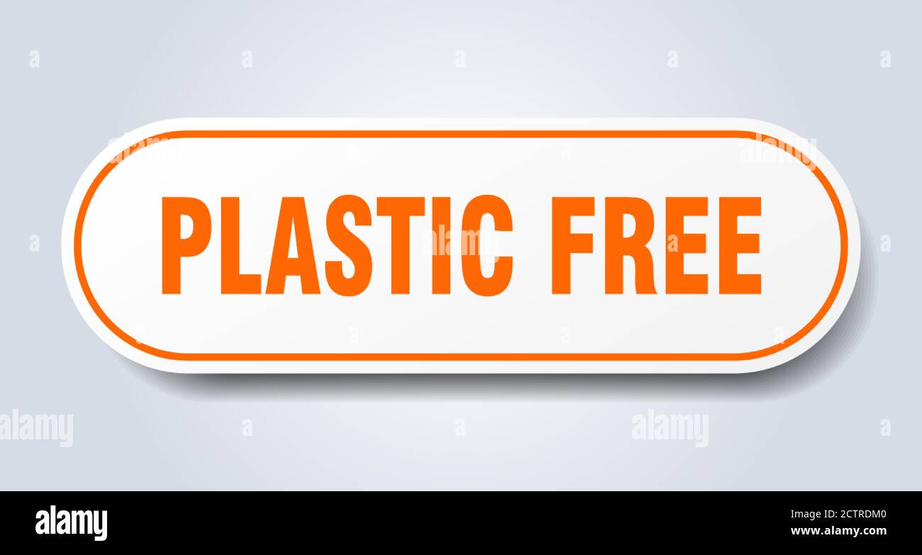 plastic free sign. rounded isolated sticker. white button Stock Vector ...