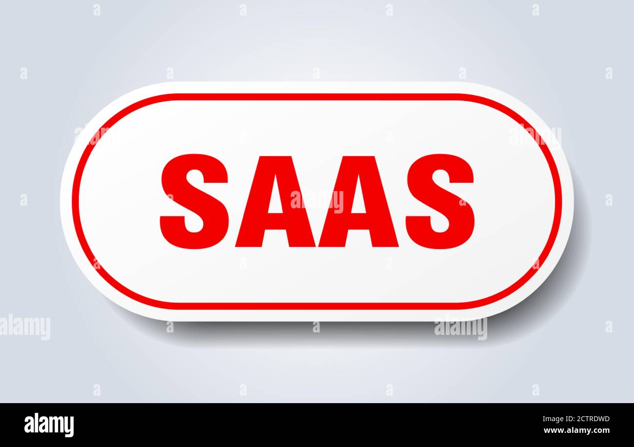 saas sign. rounded isolated sticker. white button Stock Vector Image & Art - Alamy