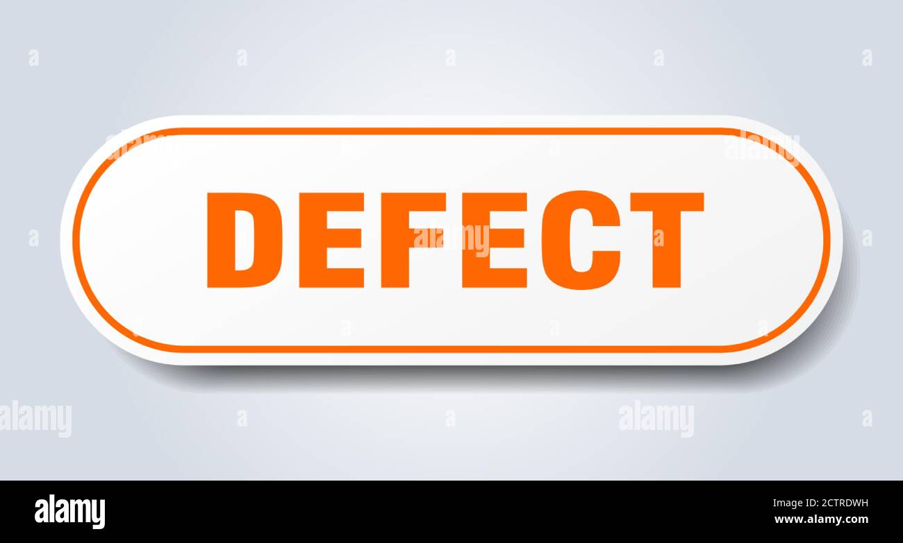 defect sign. rounded isolated sticker. white button Stock Vector Image ...