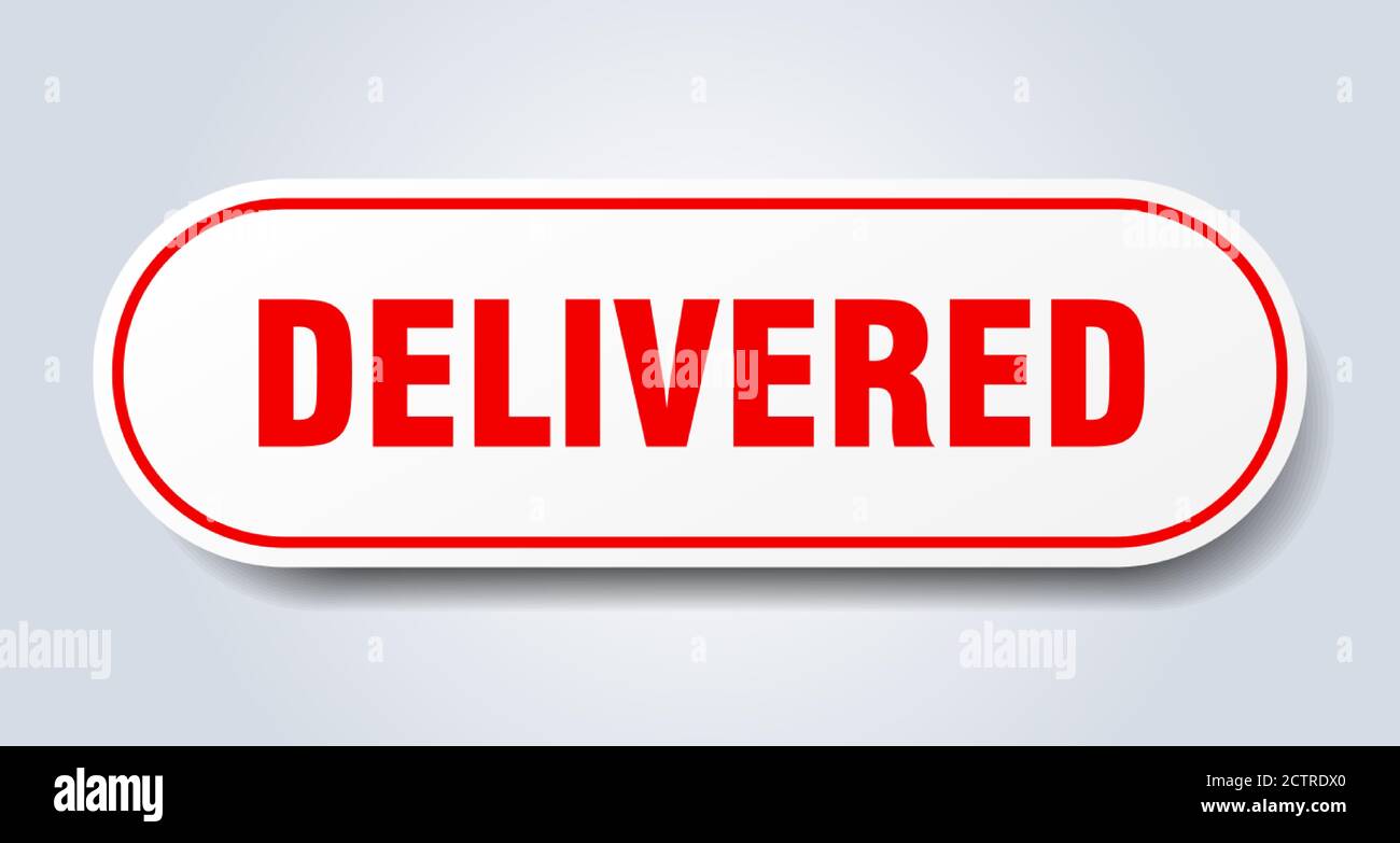 delivered sign. rounded isolated sticker. white button Stock Vector ...