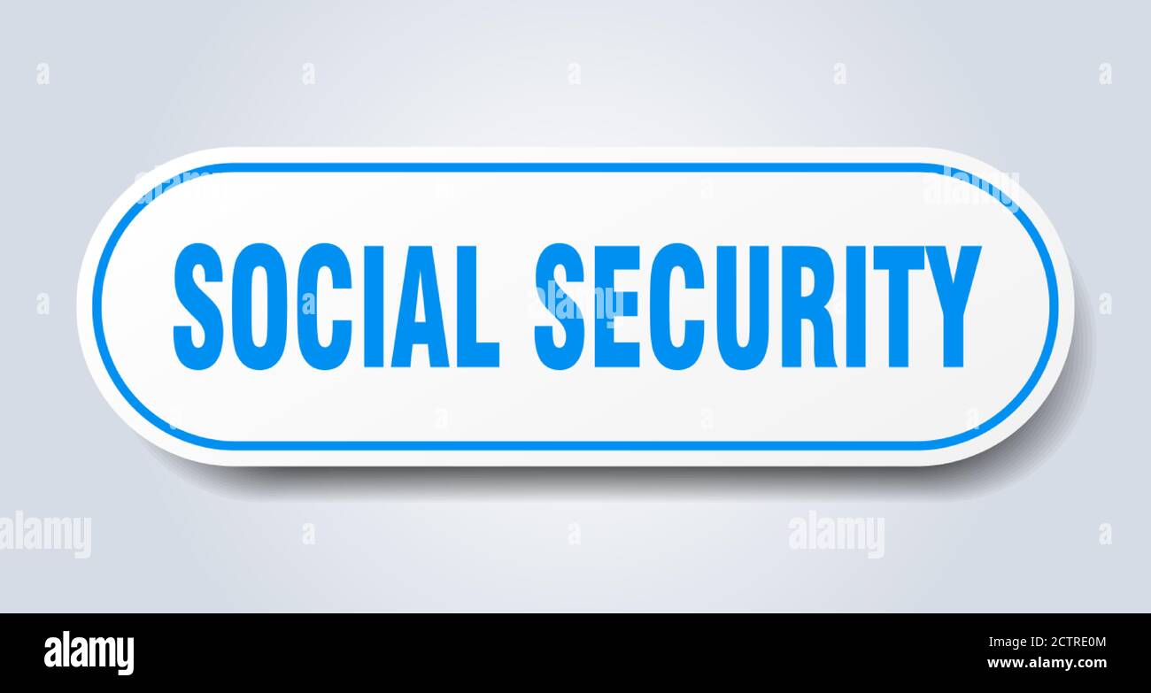 social security sign. rounded isolated sticker. white button Stock ...