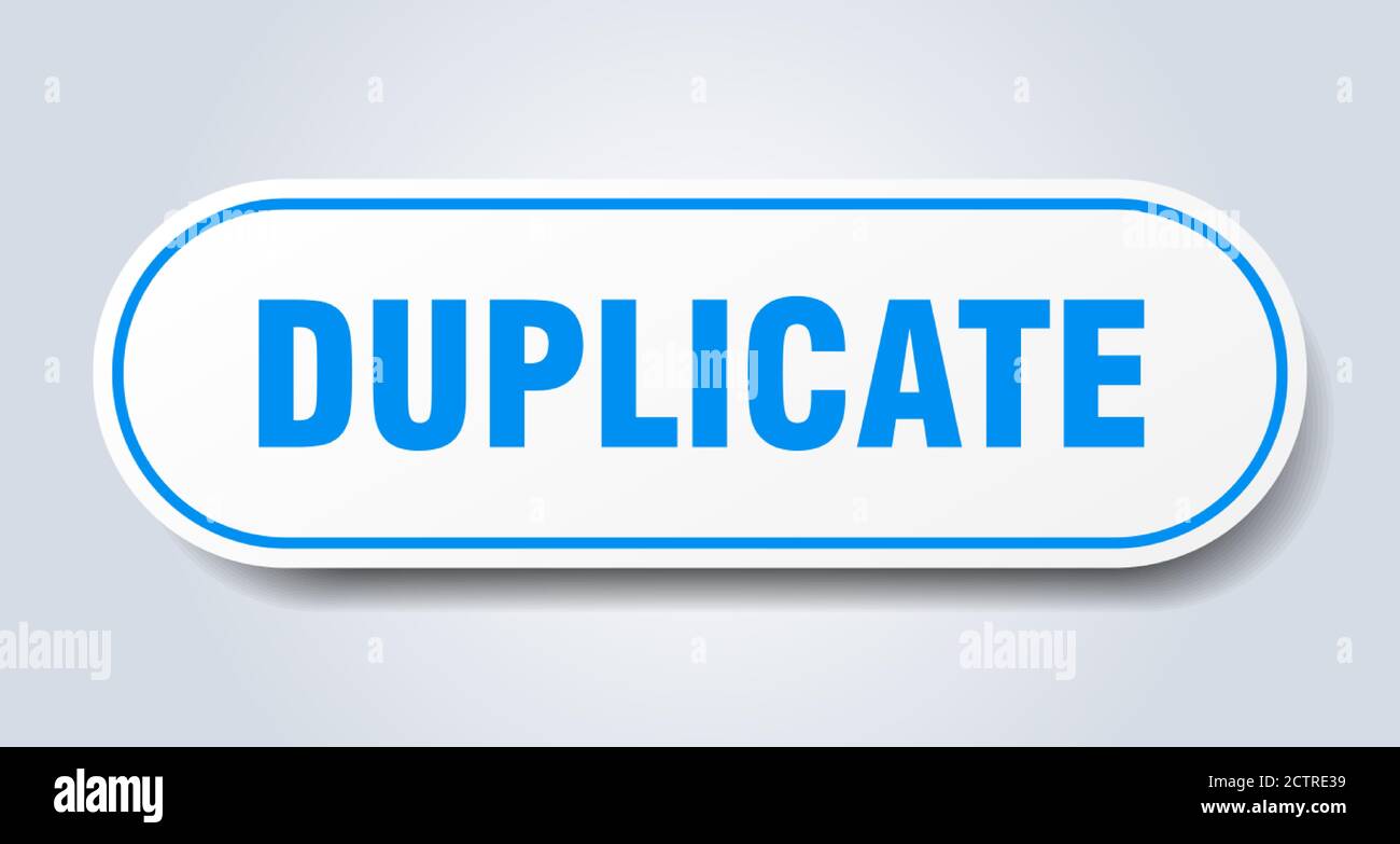 duplicate sign. rounded isolated sticker. white button Stock Vector ... duplicate sign. rounded isolated sticker. white button Stock Vector ...