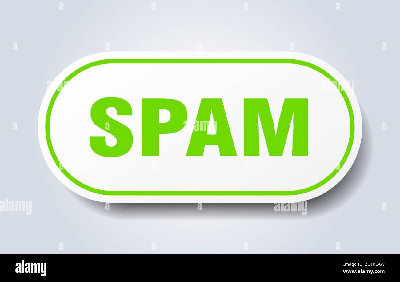 spam sign. rounded isolated sticker. white button Stock Vector Image ...