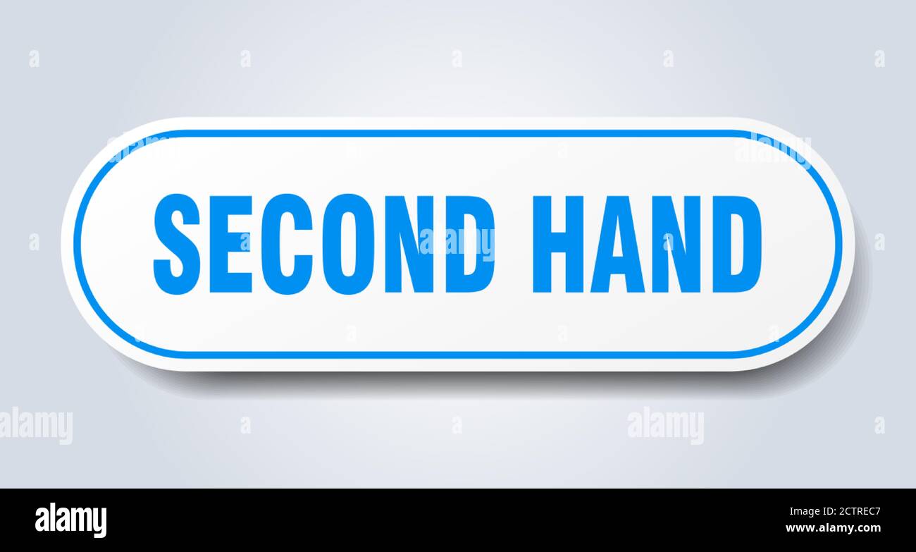 second hand sign. rounded isolated sticker. white button Stock Vector ...