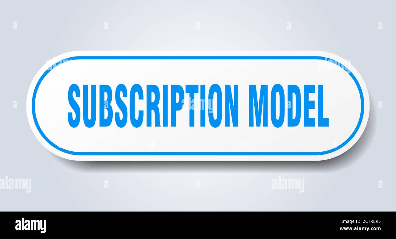 subscription model sign. rounded isolated sticker. white button Stock ...