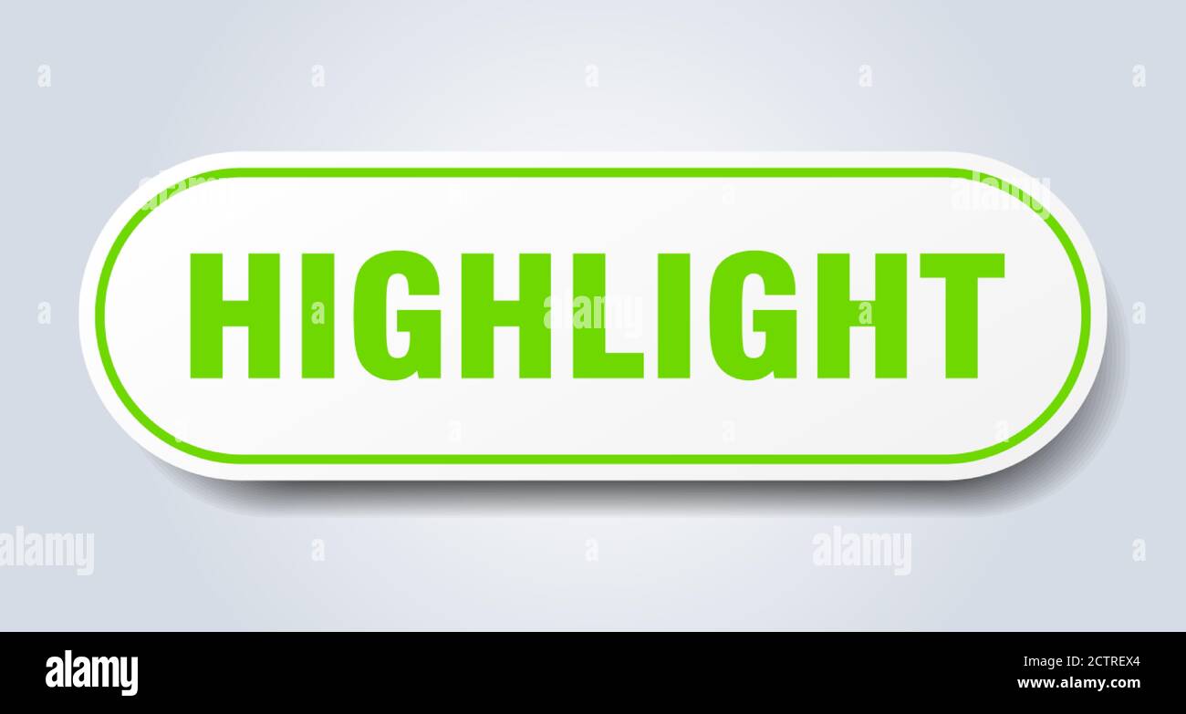 highlight sign. rounded isolated sticker. white button Stock Vector ...