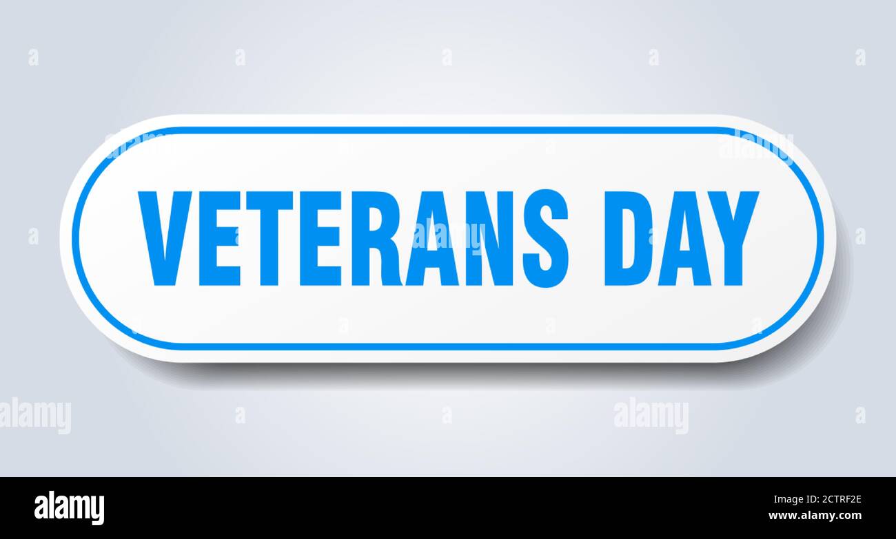 veterans day sign. rounded isolated sticker. white button Stock Vector ...