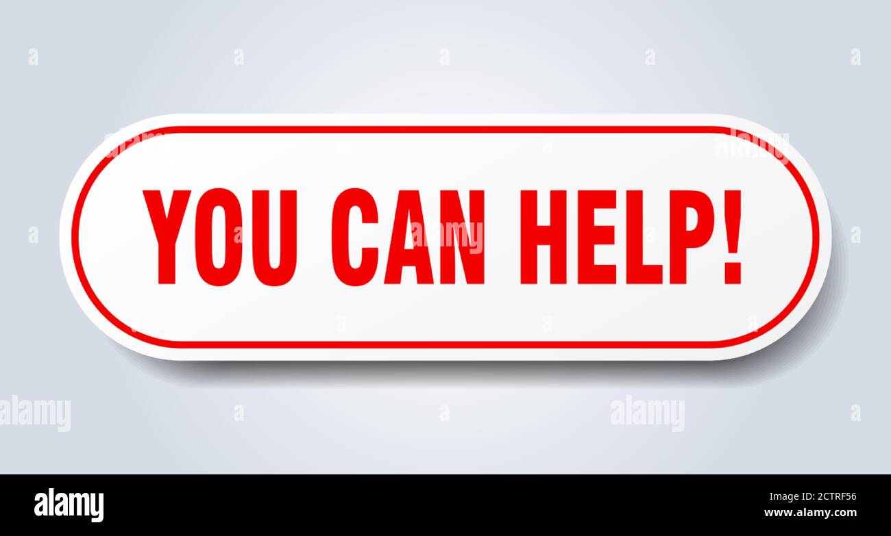 you can help sign. rounded isolated sticker. white button Stock Vector ...