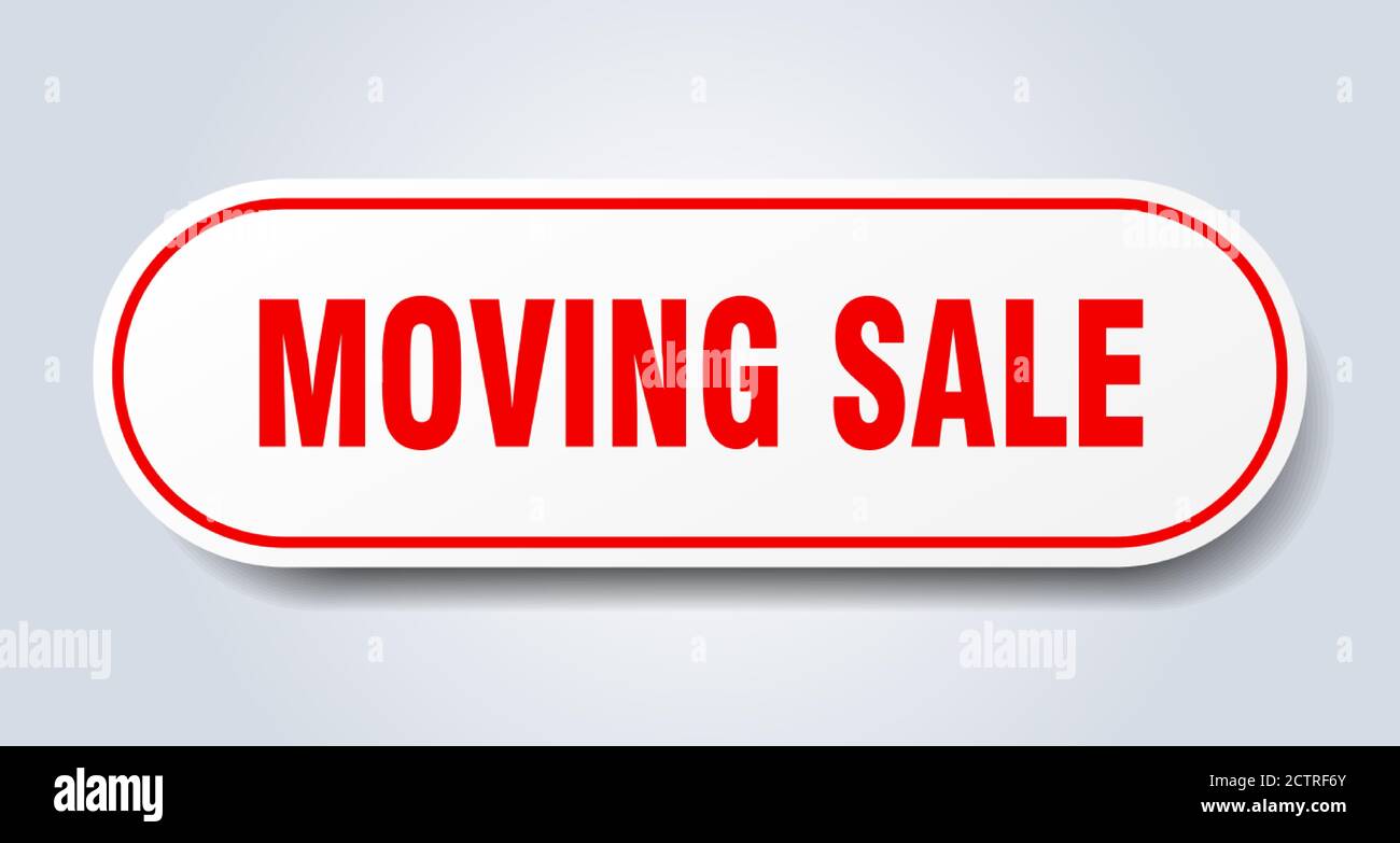 moving sale sign. rounded isolated sticker. white button Stock Vector ...