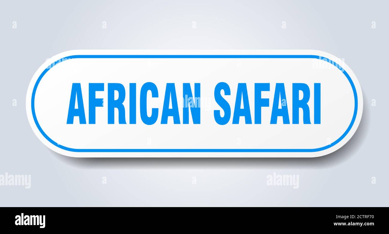 african safari sign. rounded isolated sticker. white button Stock ...