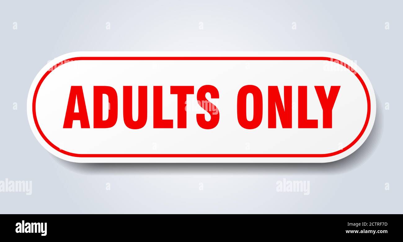adults only sign. rounded isolated sticker. white button Stock Vector ...