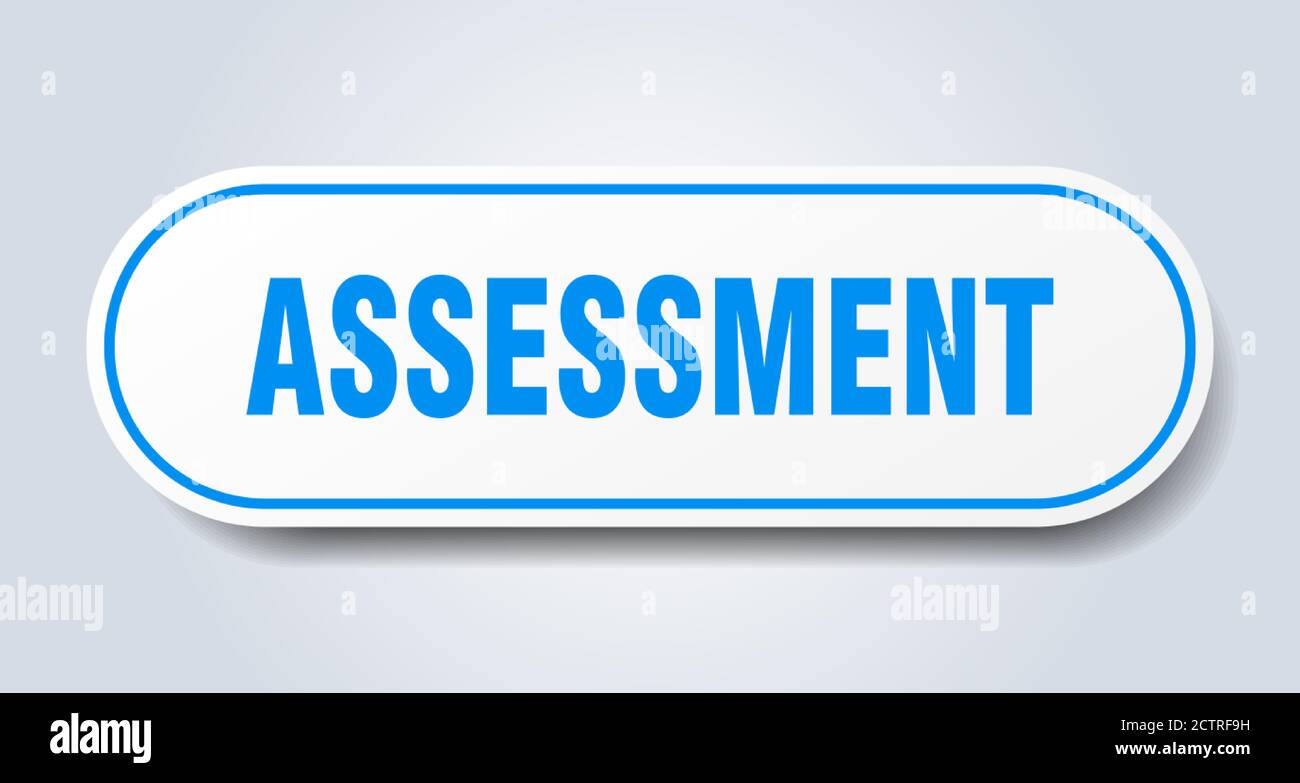 assessment sign. rounded isolated sticker. white button Stock Vector ...
