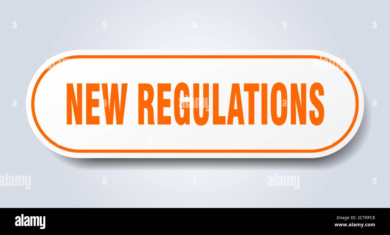 new regulations sign. rounded isolated sticker. white button Stock ...