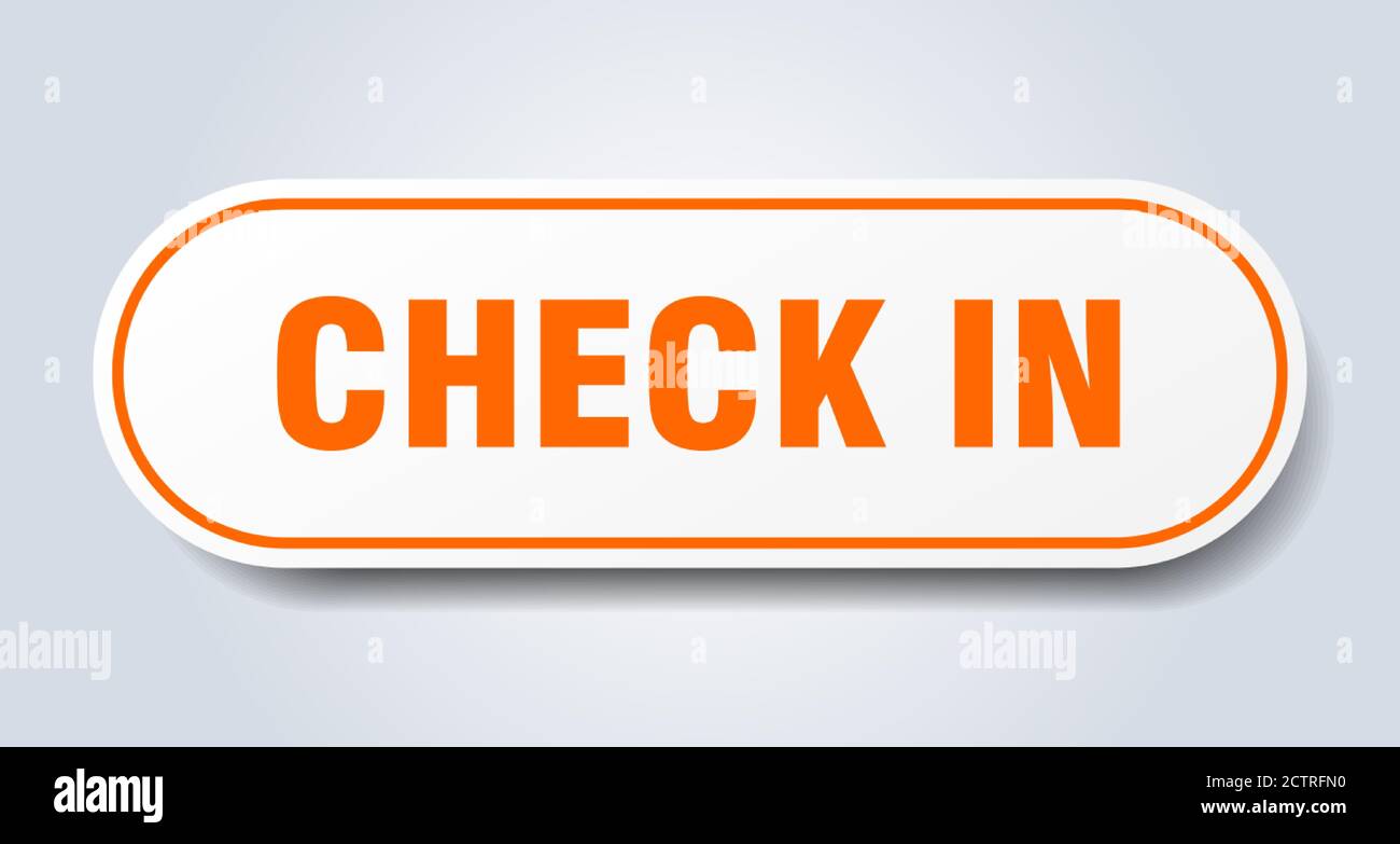 check in sign. rounded isolated sticker. white button Stock Vector ...