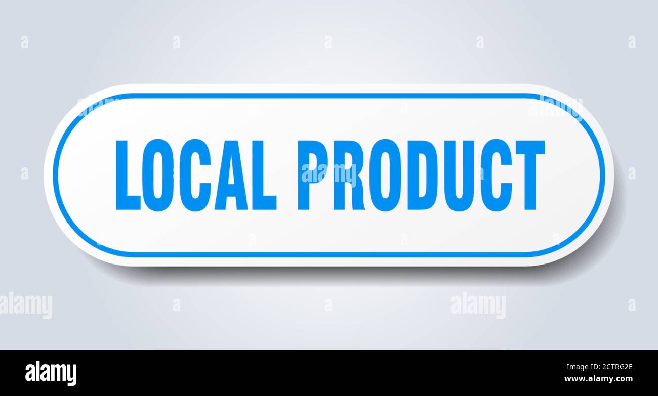 local product sign. rounded isolated sticker. white button Stock Vector ...