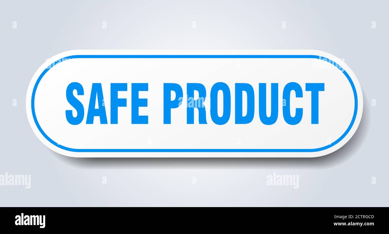 safe product sign. rounded isolated sticker. white button Stock Vector ...