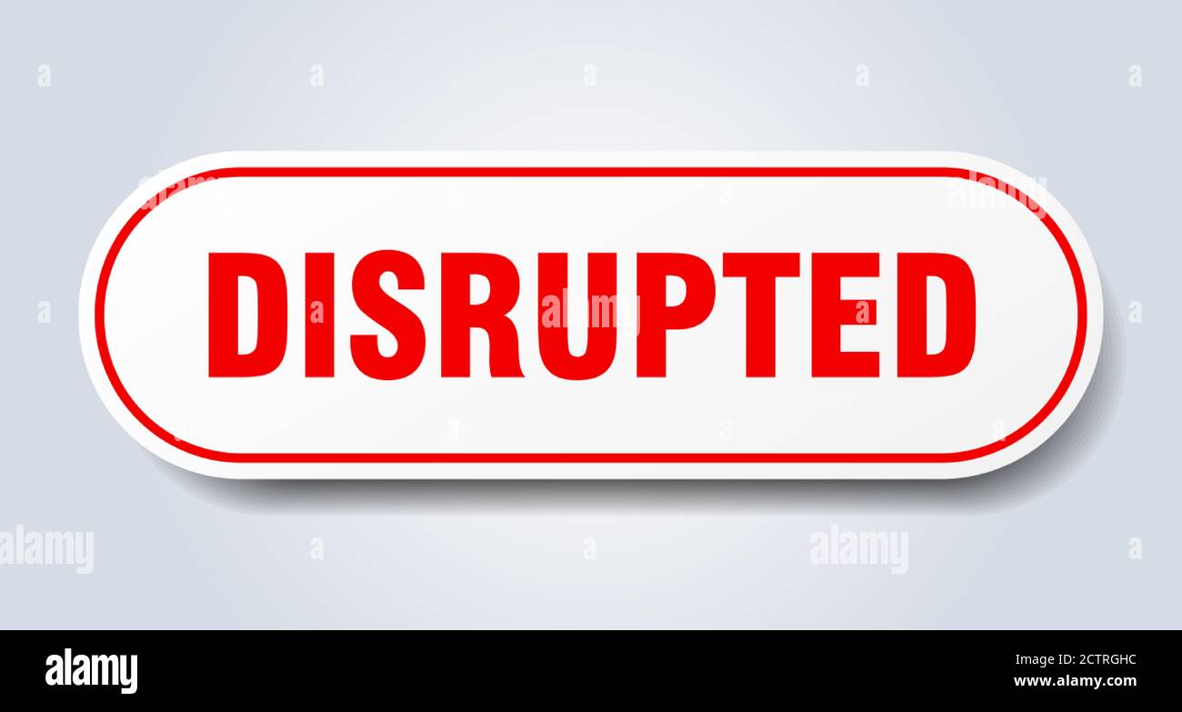 disrupted sign. rounded isolated sticker. white button Stock Vector ...