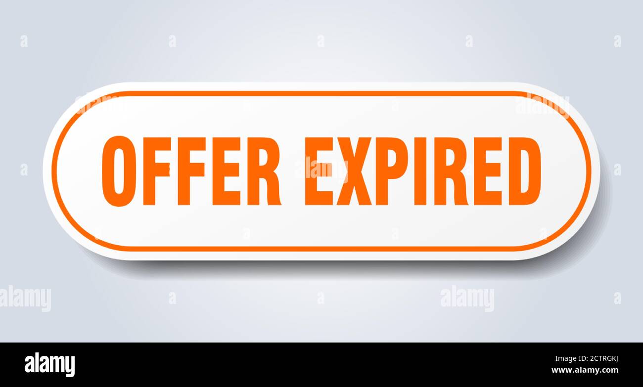 offer expired sign. rounded isolated sticker. white button Stock Vector ...