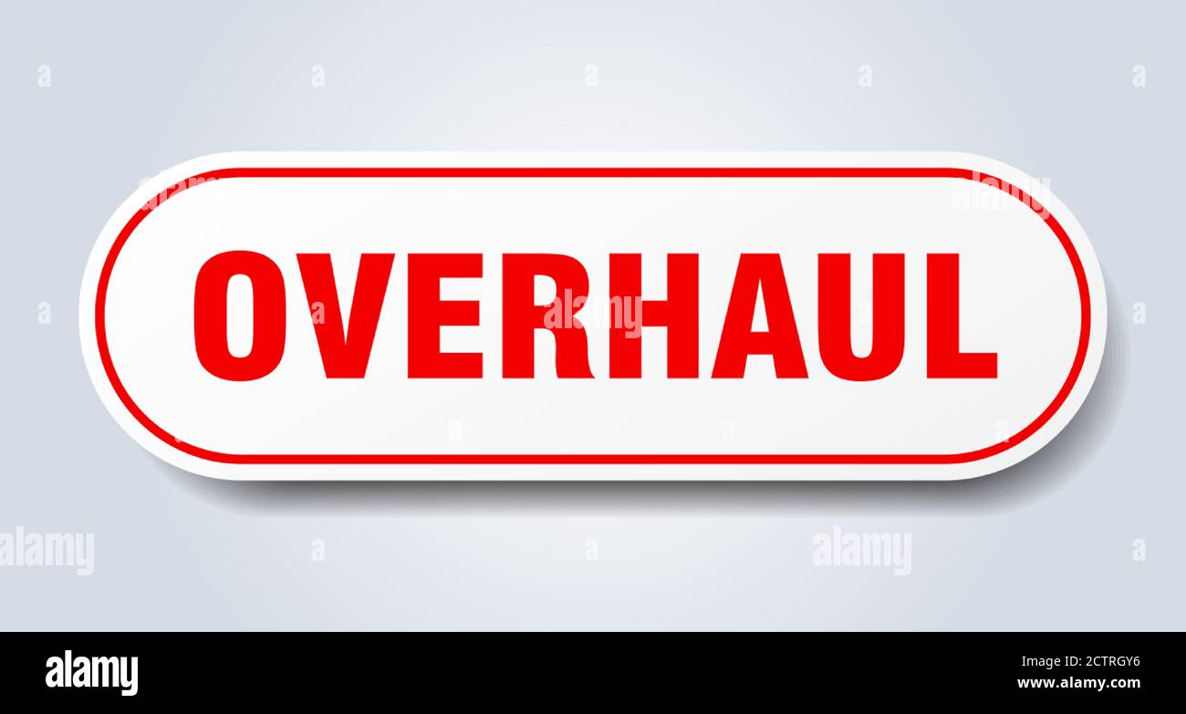 overhaul sign. rounded isolated sticker. white button Stock Vector ...