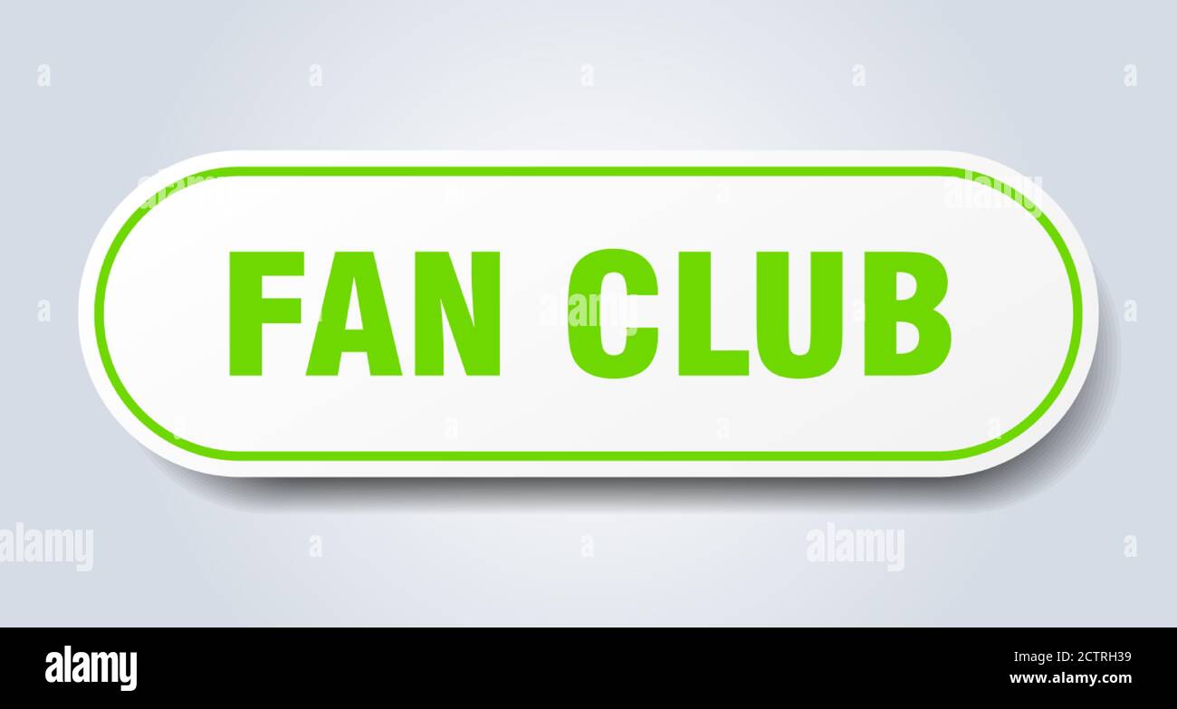 fan club sign. rounded isolated sticker. white button Stock Vector ...