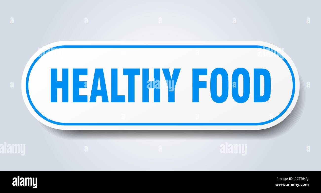 healthy food sign. rounded isolated sticker. white button Stock Vector ...