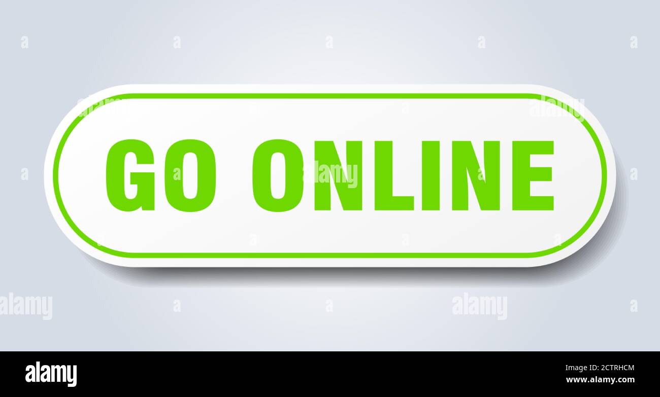 go online sign. rounded isolated sticker. white button Stock Vector ...