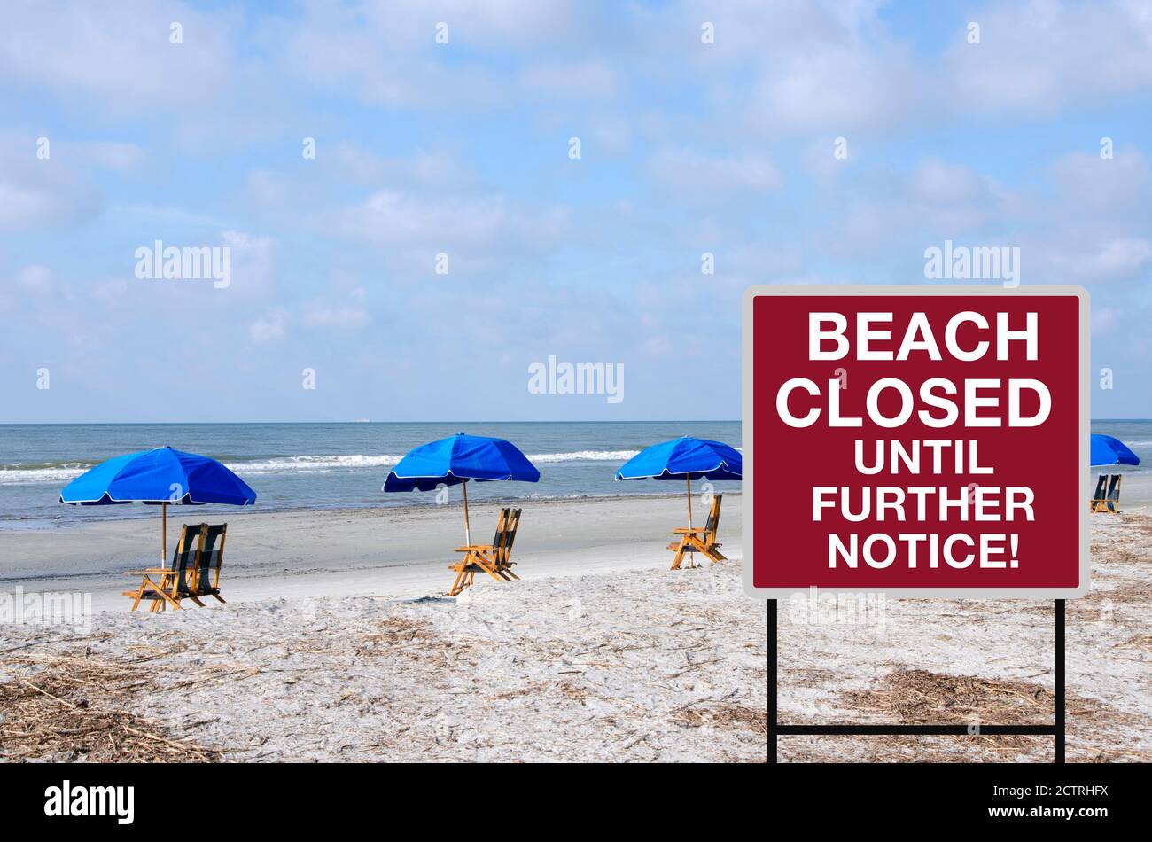 Beach Closed Until Further Notice, Corona Virus, Sign for Beach Closed ...