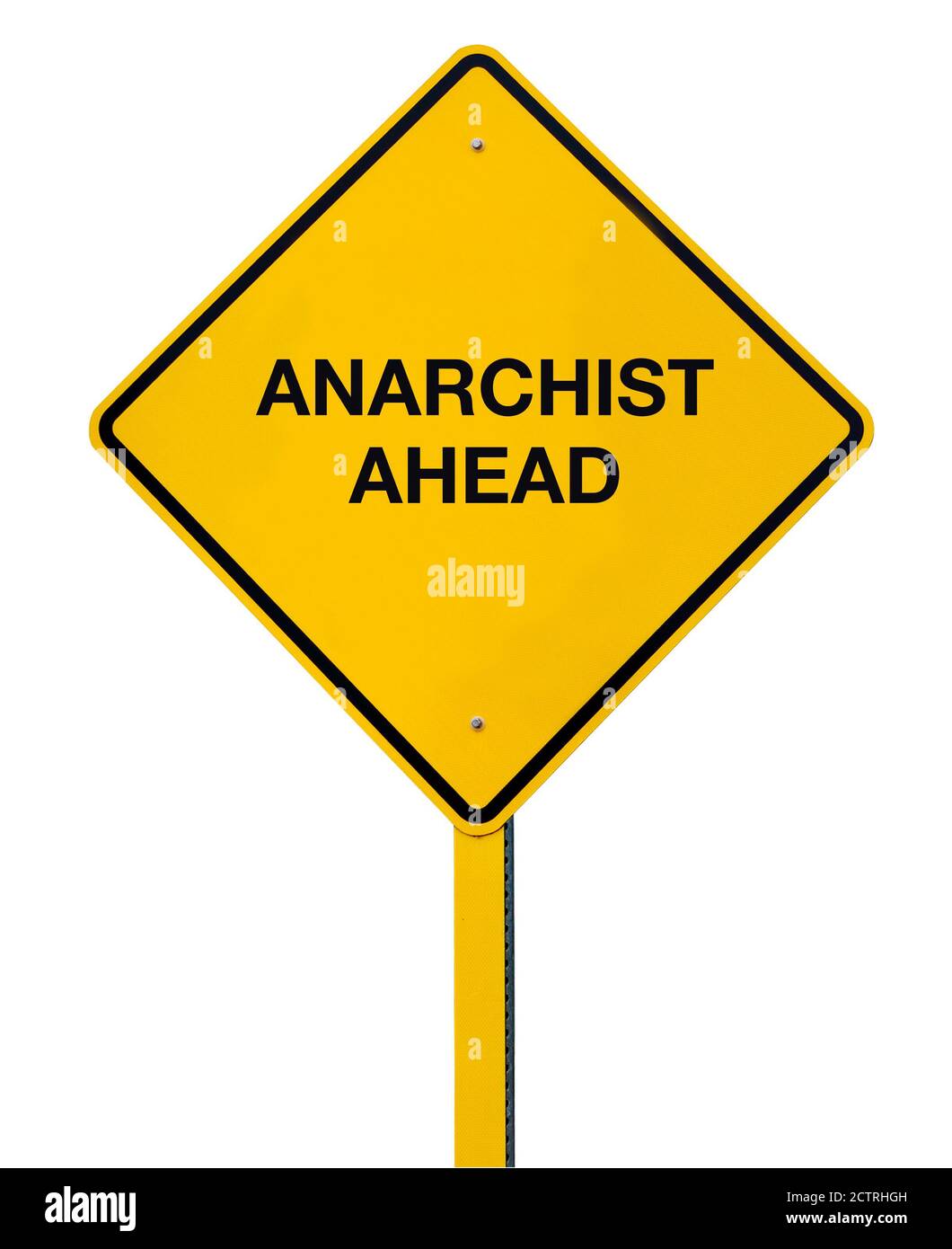 Anarchist Ahead Road Sign isolated against a white background Stock ...
