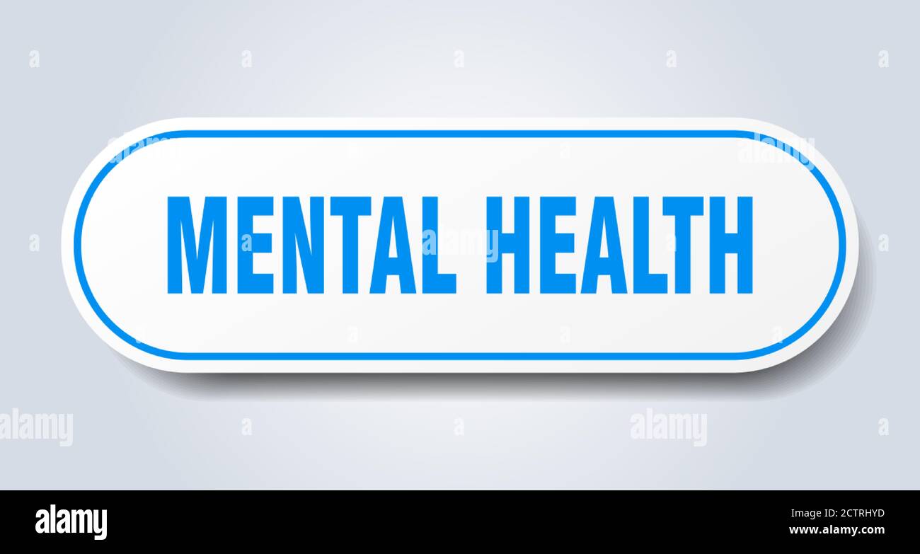 mental health sign. rounded isolated sticker. white button Stock Vector ...