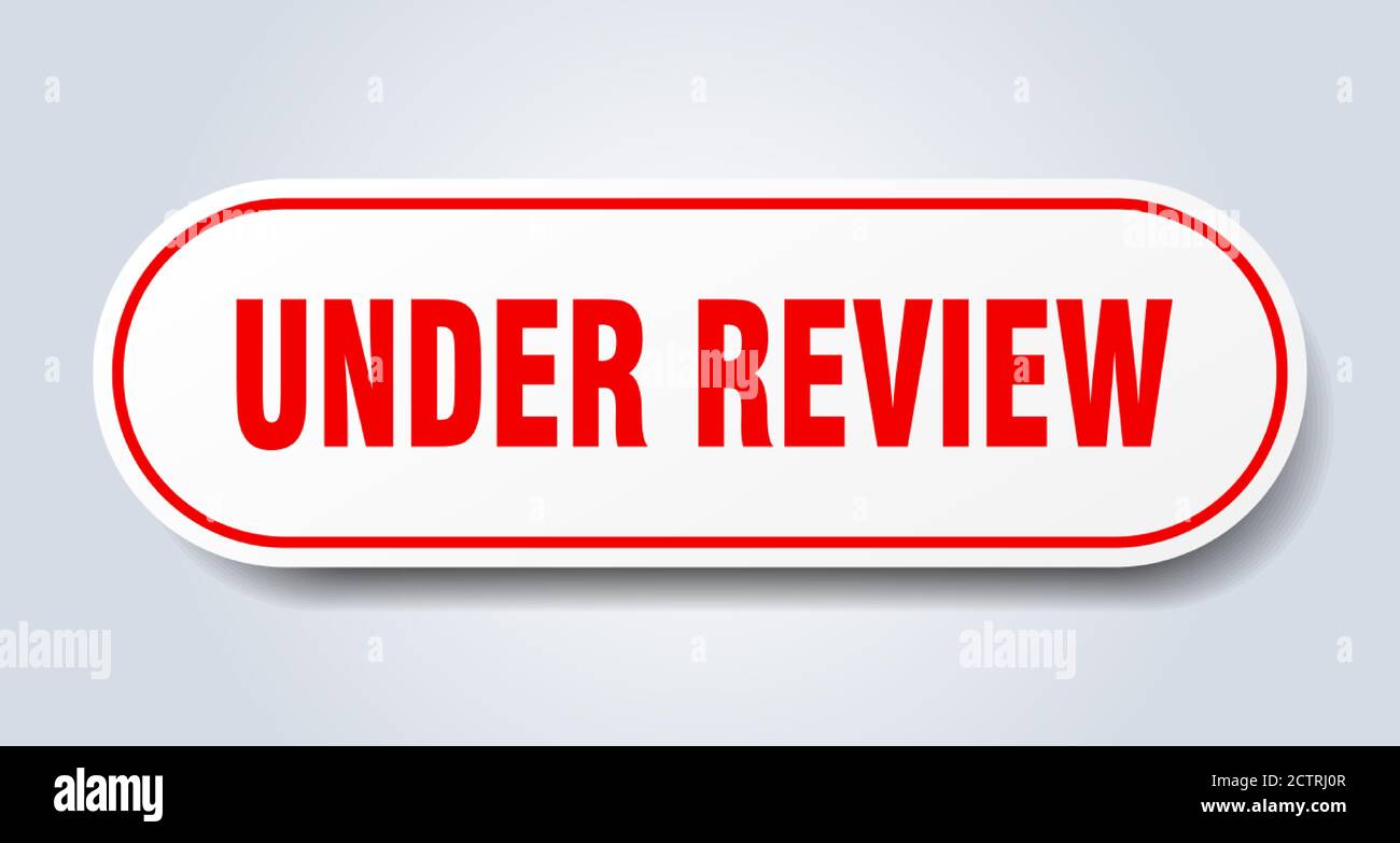 under review sign. rounded isolated sticker. white button Stock Vector ...