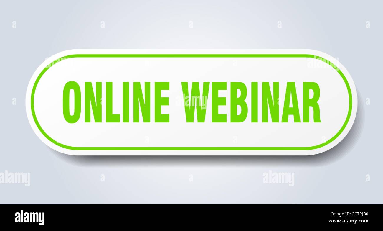 online webinar sign. rounded isolated sticker. white button Stock ...